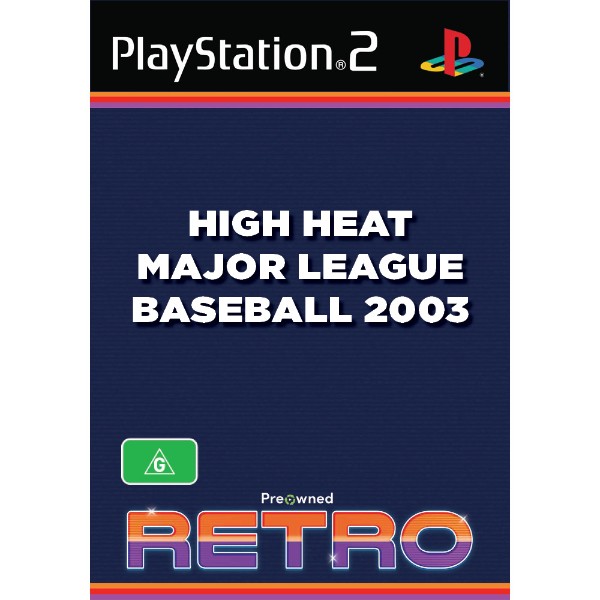 High Heat Major League Baseball 2003 (preowned) - PlayStation 2 - EB ...