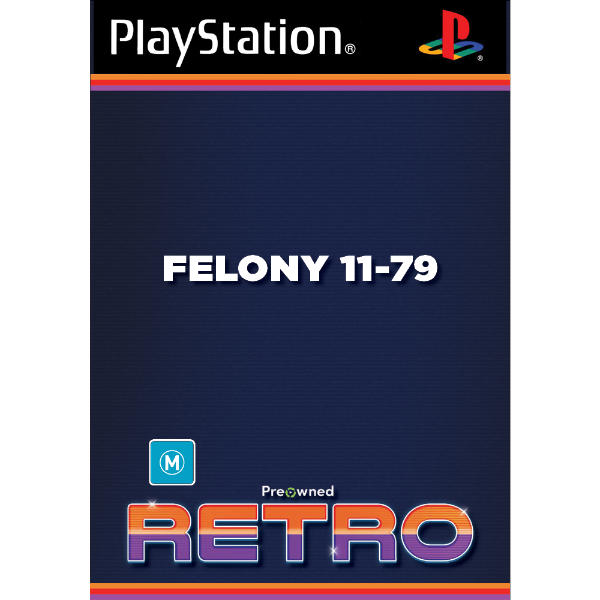 Felony 11-79 (preowned) - PlayStation 1 - EB Games Australia