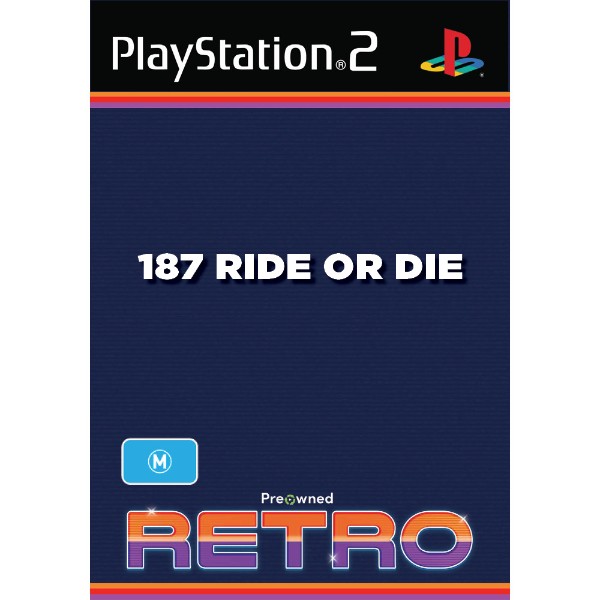 187 Ride or Die (preowned) - PlayStation 2 - EB Games Australia