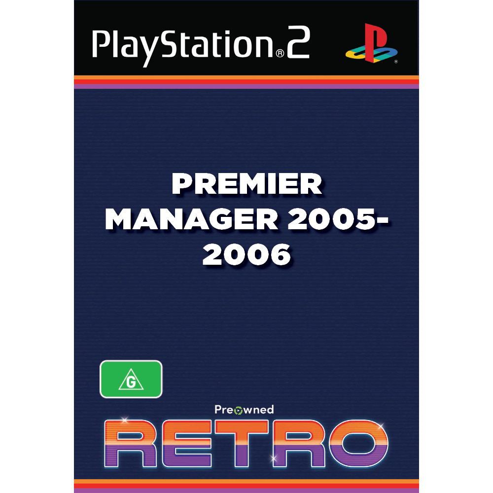 Premier Manager 2005-2006 (preowned) - PlayStation 2 - EB Games Australia
